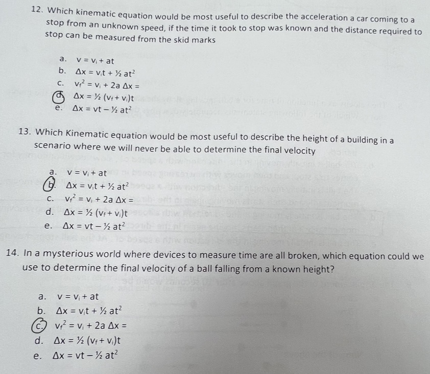 Solved 12. Which kinematic equation would be most useful to | Chegg.com