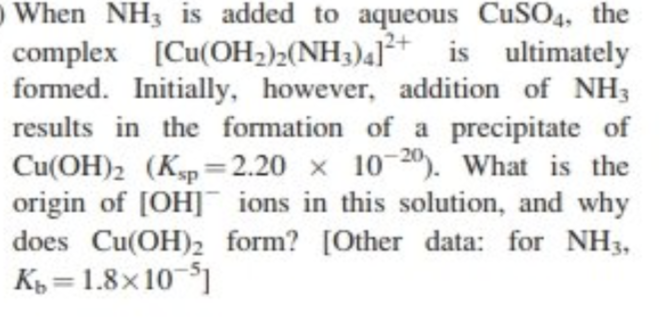 Solved When NHz is added to aqueous CuSO4, the complex | Chegg.com