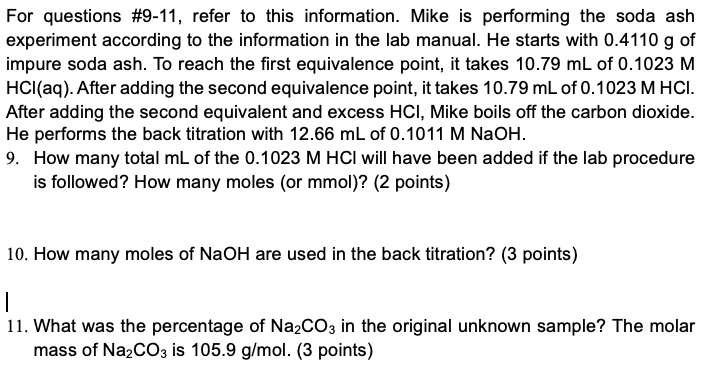 For questions #9-11, refer to this information. Mike | Chegg.com For questions #9-11, refer to this information. Mike | Chegg.com
