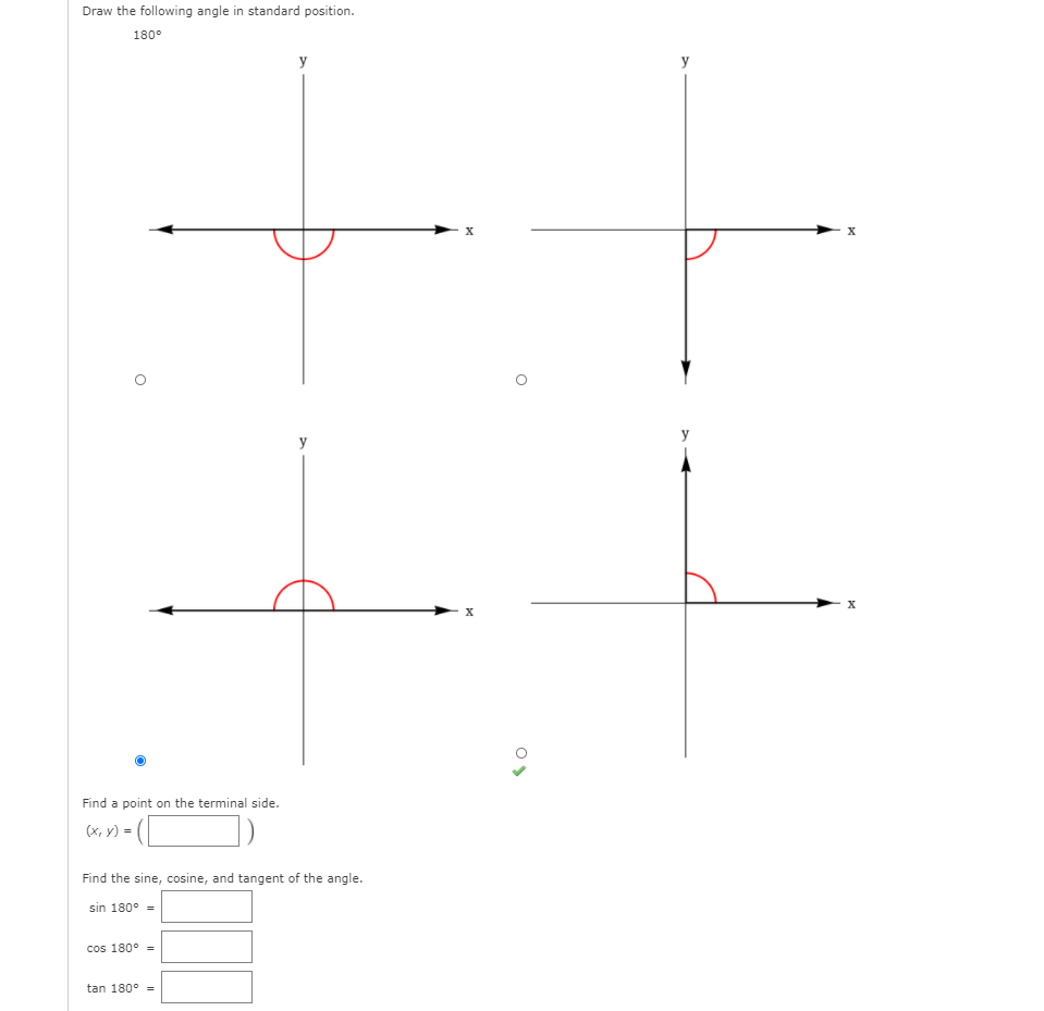 Solved Draw the following angle in standard position. 180° у | Chegg.com