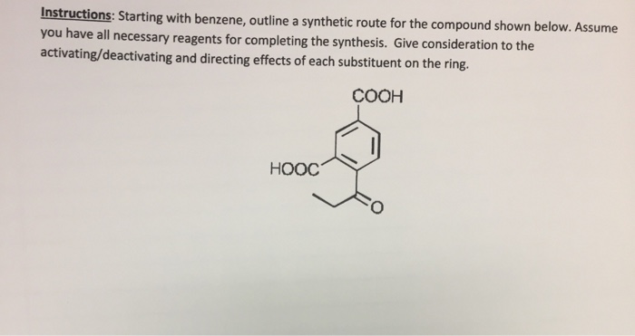 Solved Instructions: Starting with benzene, outline a | Chegg.com