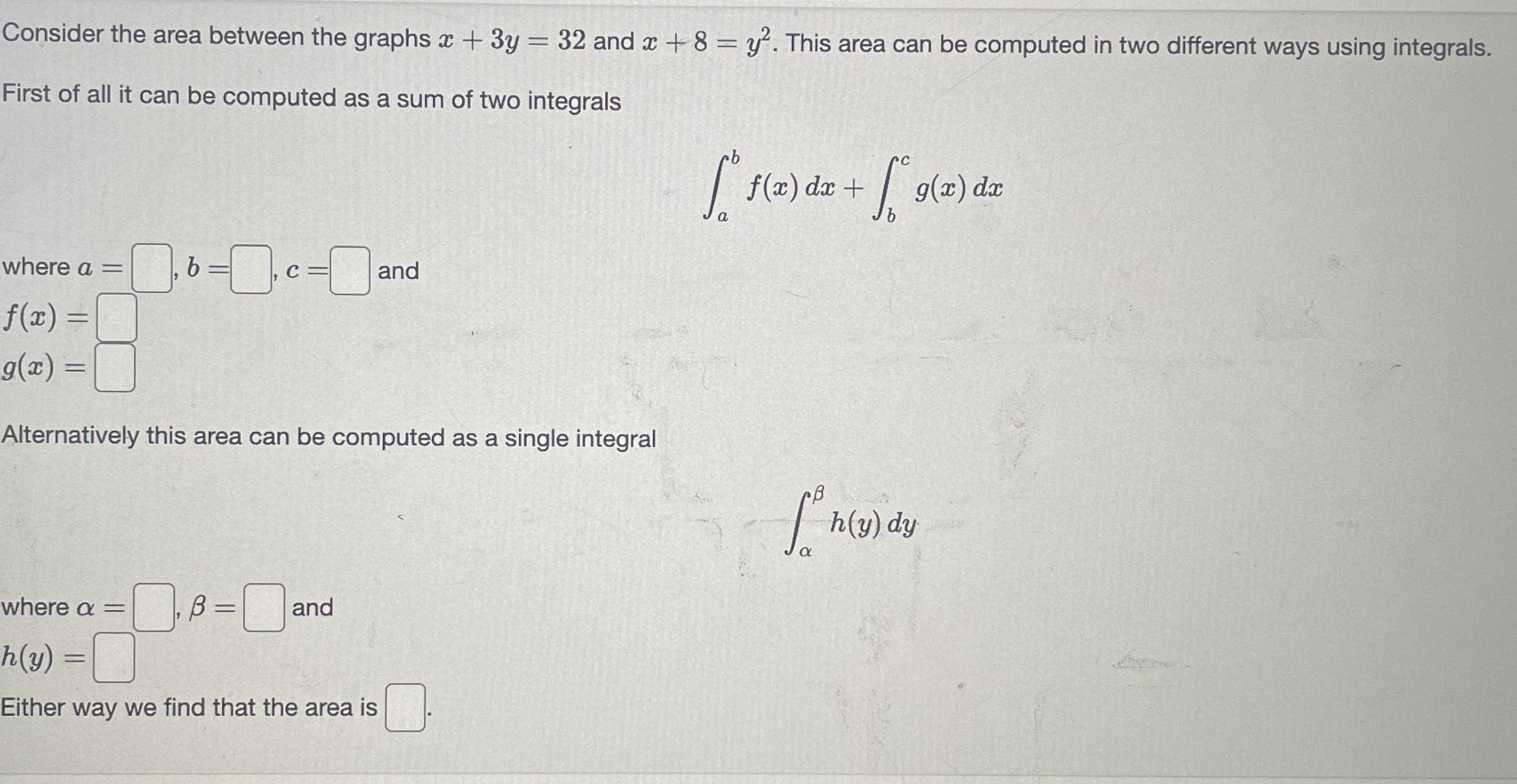 Consider the area between the graphs x+3y=32 and | Chegg.com