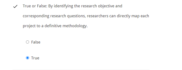 Solved True or False: By identifying the research objective | Chegg.com