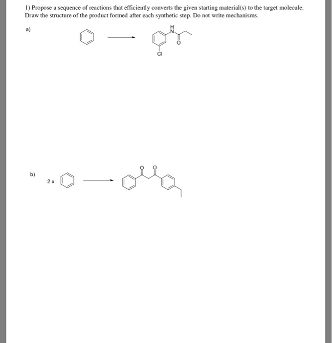 Solved 1) Propose a sequence of reactions that efficiently | Chegg.com