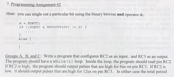 Solved Programming Assignment #2 x = PORTC; if ((PORTC & | Chegg.com