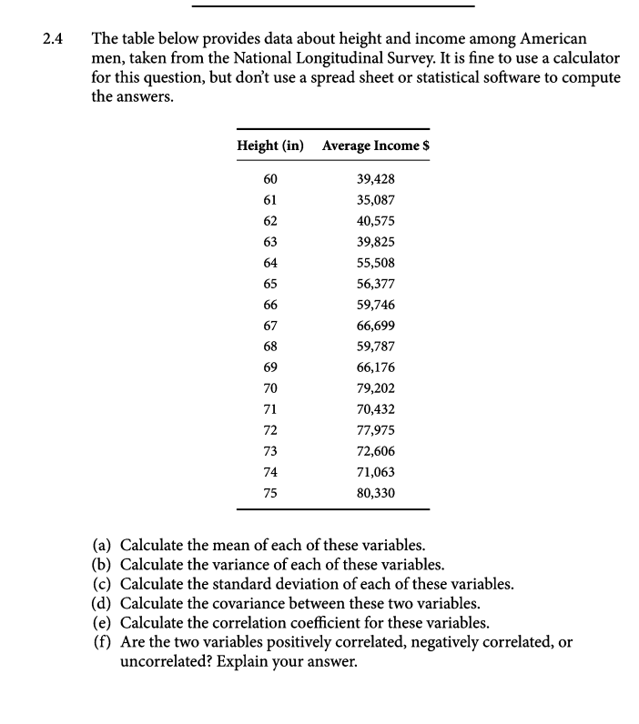 Solved 4 The table below provides data about height and | Chegg.com