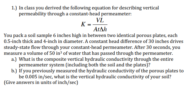 Solved 1.) In class you derived the following equation for | Chegg.com