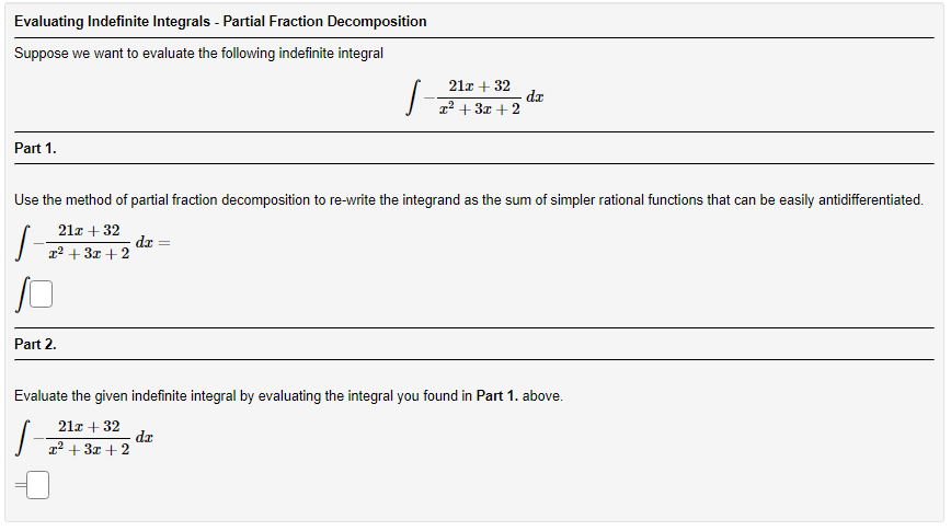Solved Evaluating Indefinite Integrals - Partial Fraction | Chegg.com