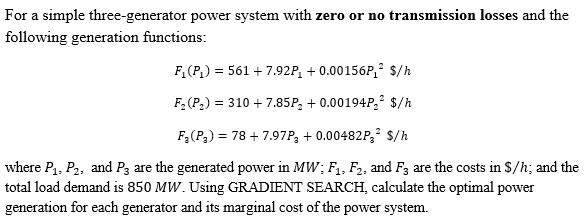 Solved For a simple three-generator power system with zero | Chegg.com
