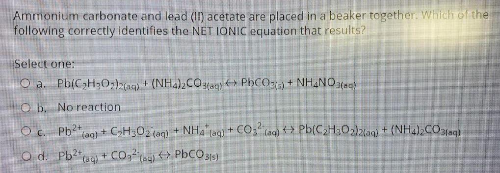 Solved Ammonium carbonate and lead (II) acetate are placed | Chegg.com