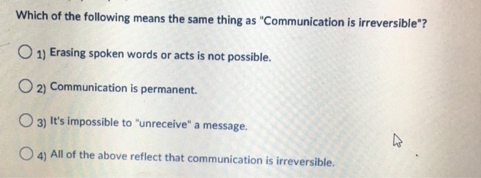 Solved Which of the following means the same thing as | Chegg.com