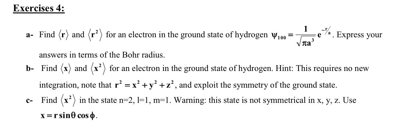 Solved a- Find r and r2 for an electron in the ground | Chegg.com