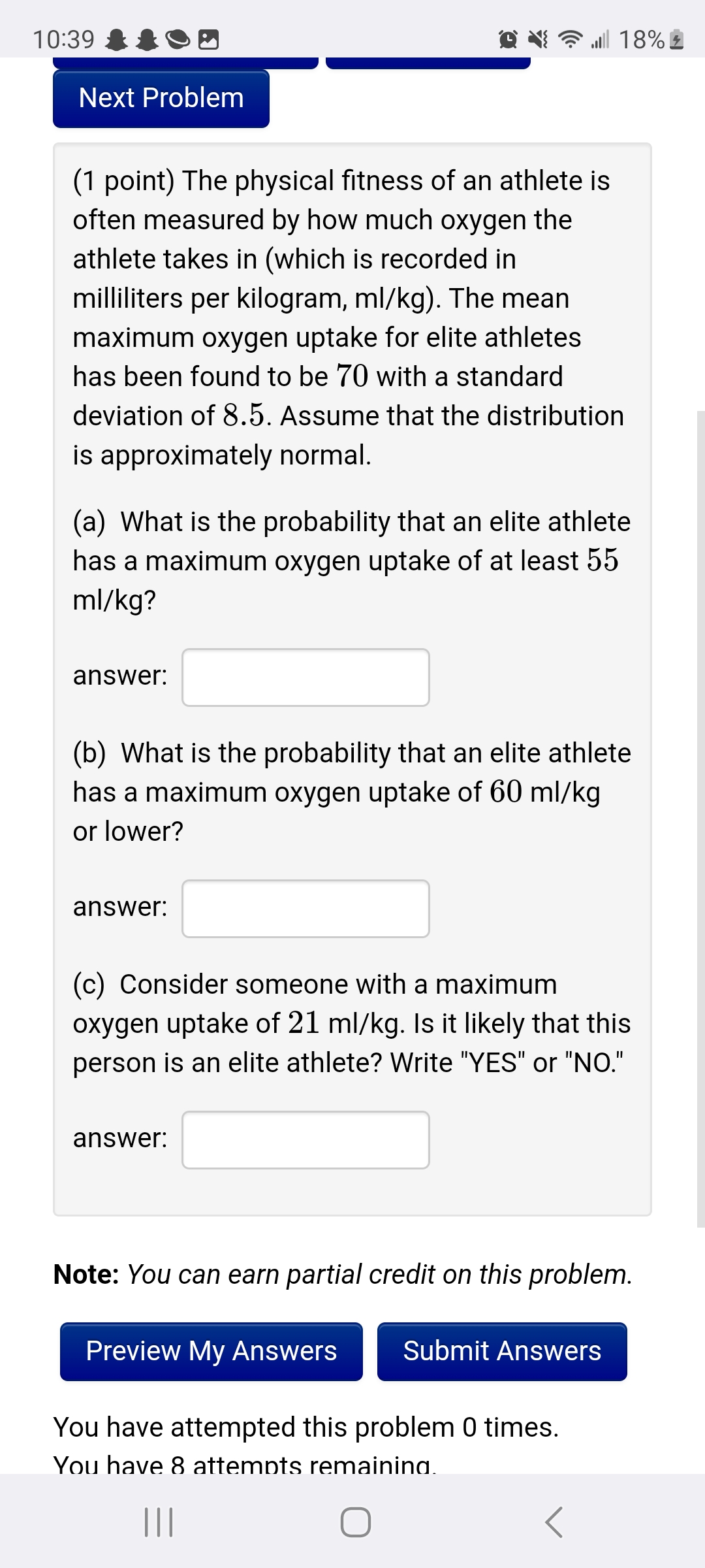 Solved (1 point) The physical fitness of an athlete is often | Chegg.com