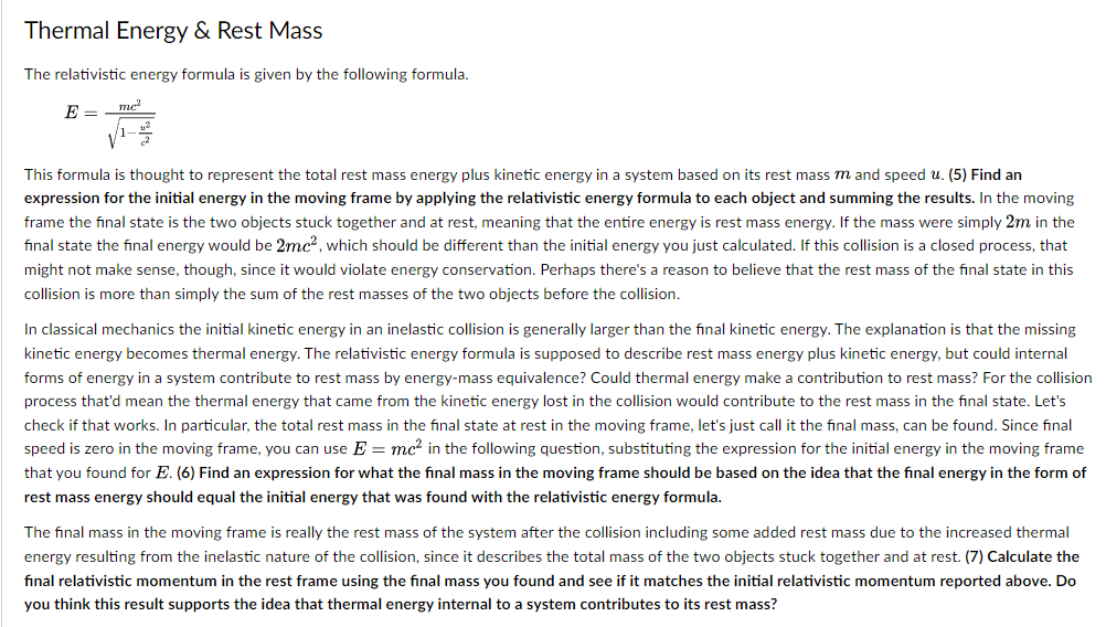 Thermal Energy & Rest Mass The relativistic energy | Chegg.com