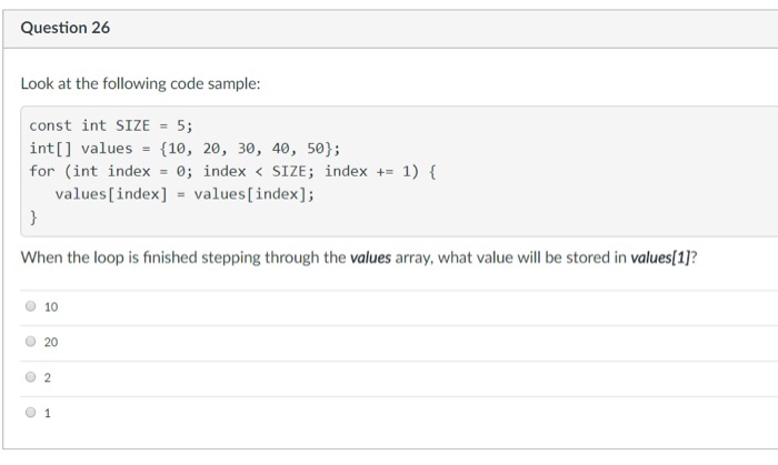 Solved Question 22 Given The Following Code Fragment What 