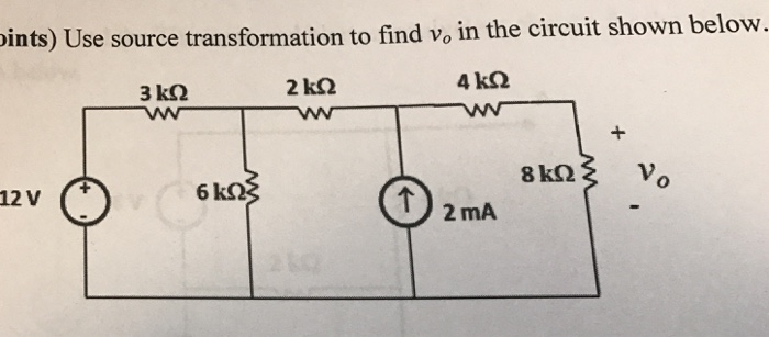 Solved Use source transformation to find v_o in the circuit | Chegg.com