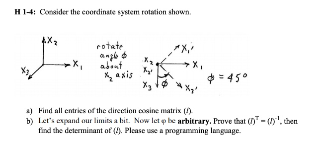 Solved H 1-4: Consider the coordinate system rotation shown. | Chegg.com