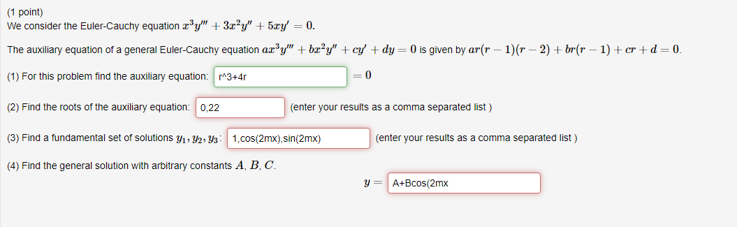 Solved (1 point) We consider the Euler-Cauchy equation ry" + | Chegg.com