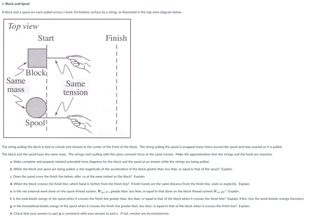 1. Block-and-Spool A block and a spool are each | Chegg.com