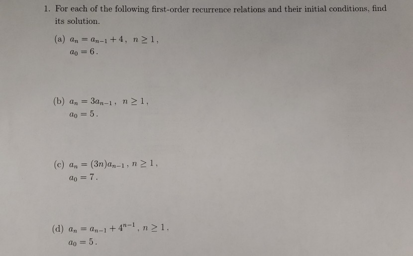 Solved 1. For each of the following first-order recurrence | Chegg.com