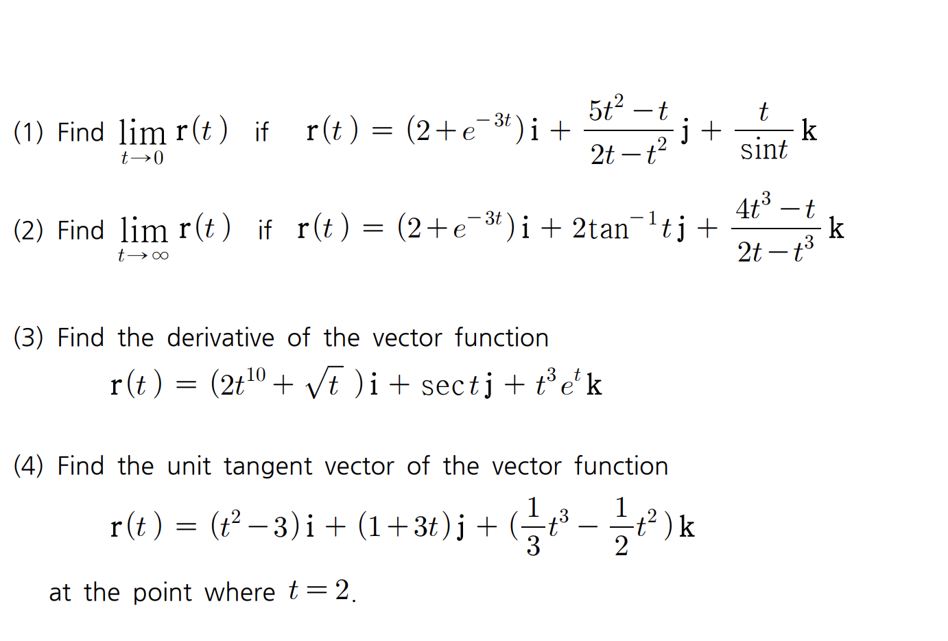 Solved (1) Find limt→0r(t) if | Chegg.com