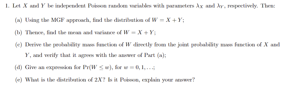 Solved 1. Let X and Y be independent Poisson random | Chegg.com