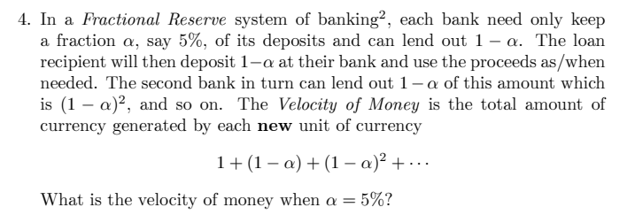 Solved In ﻿a Fractional Reserve system of ﻿banking ?(()2), | Chegg.com