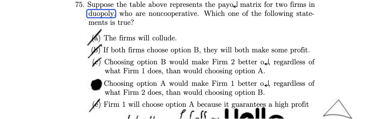 Solved Suppose the table above represents the payod matrix | Chegg.com