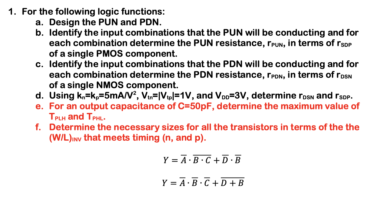 Solved For the following logic functions: a. Design the PUN | Chegg.com