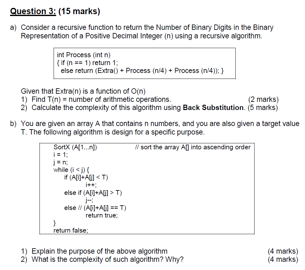 Solved Question 3: (15 marks) a) Consider a recursive | Chegg.com