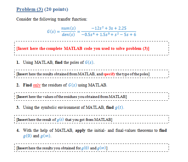 Solved Problem (3) (20 points) Consider the following | Chegg.com