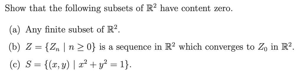 Solved Show that the following subsets of R2 have content | Chegg.com