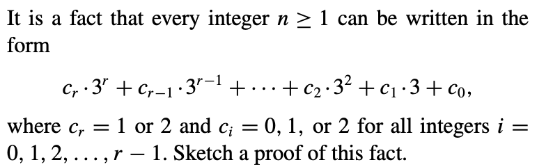 Solved It is a fact that every integer n≥1 can be written in | Chegg.com