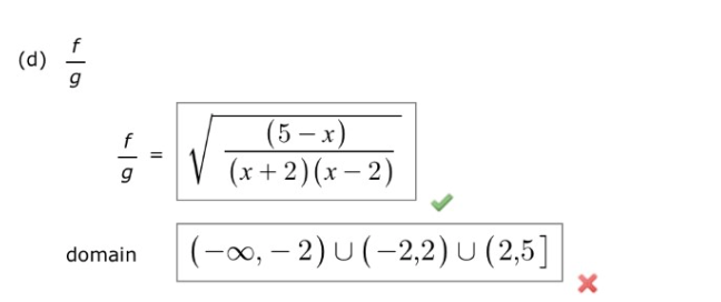 Solved f(x)=5−x,g(x)=x2−4gf gf=(x+2)(x−2)(5−x) domain | Chegg.com