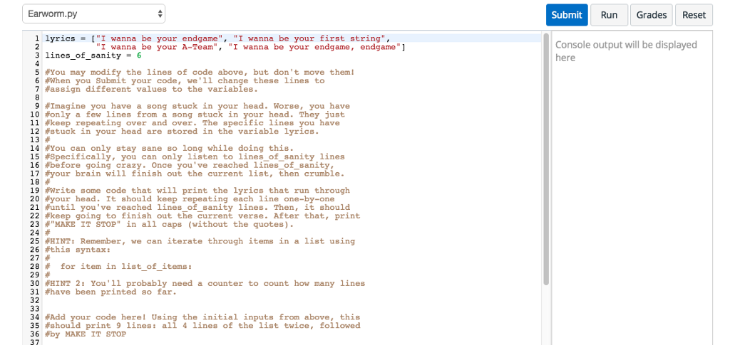 Solved Earworm.py Submit Run Grades Reset 1 lyrics = ["I | Chegg.com