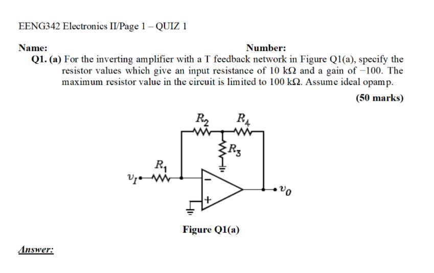 Solved EENG342 Electronics II/Page 1 - QUIZ 1 Name: Number: | Chegg.com