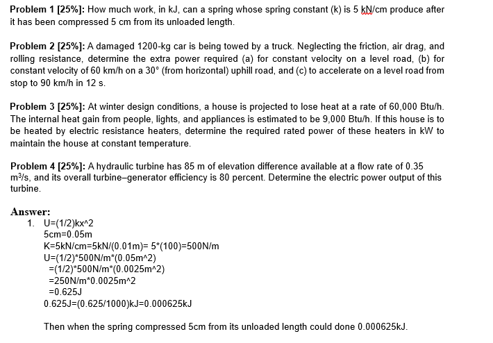 Solved Problem 1 [25\%]: How much work, in kJ, can a spring | Chegg.com
