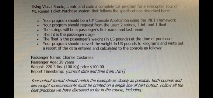 Solved Using Visual Studio, create and code a complete C# | Chegg.com