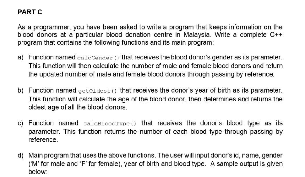 Solved PARTC As a programmer, you have been asked to write a | Chegg.com