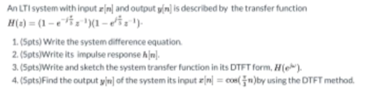 Solved An LTI system with input[n] and output yn) is | Chegg.com