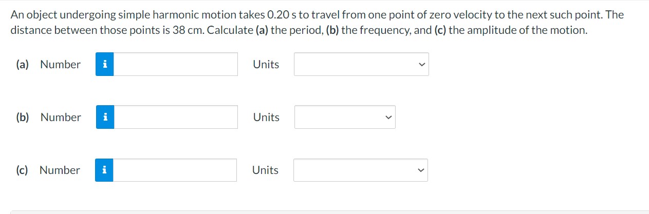 Solved An object undergoing simple harmonic motion takes | Chegg.com
