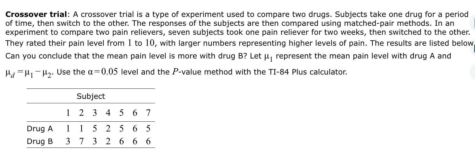 Solved Crossover trial: A crossover trial is a type of | Chegg.com