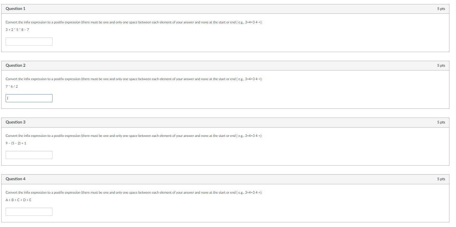 Solved Question 1 5 pts Convert the infix expression to a | Chegg.com