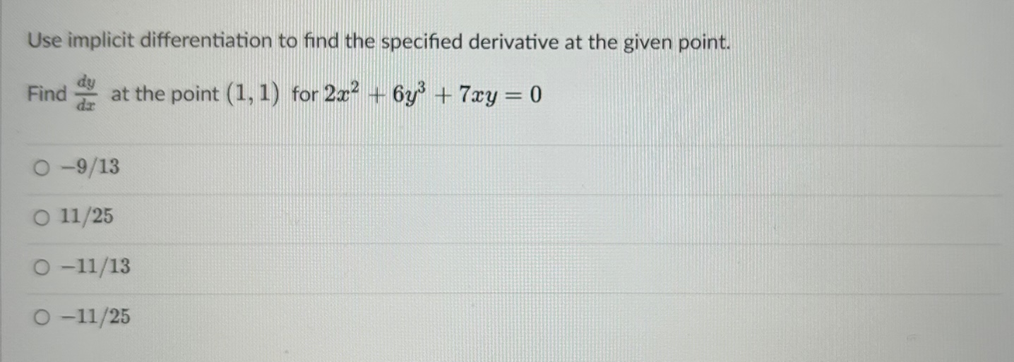 Solved Use implicit differentiation to find the specified | Chegg.com