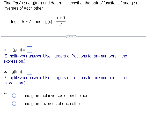 Solved Find f(g(x)) and g(f(x)) and determine whether the | Chegg.com