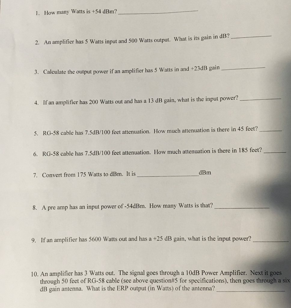Solved 1. How many Watts is +54 dBm? 2. An amplifier has 5 | Chegg.com
