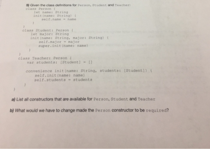 Solved 5) Given the class definitions for Person, Student | Chegg.com