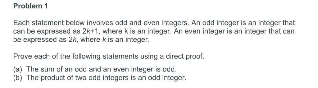 Solved Problem 1 Each statement below involves odd and even | Chegg.com
