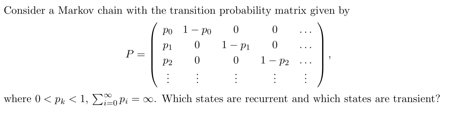Solved Consider a Markov chain with the transition | Chegg.com