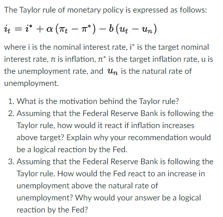 Solved The Taylor rule of monetary policy is expressed as | Chegg.com